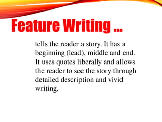 Journalism: Feature Writing presentation.pptx