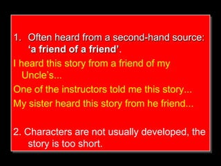 Features of Urban Legends | PPTX