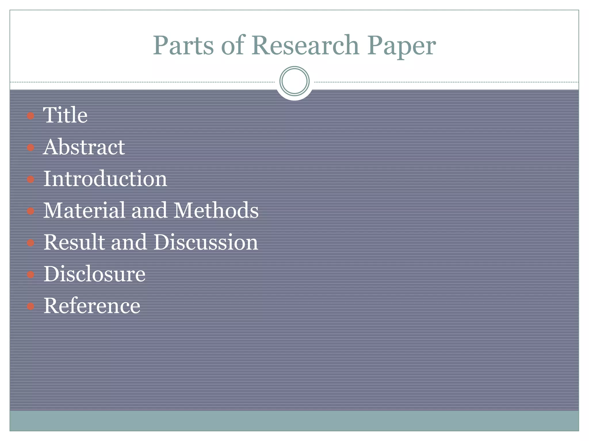 Parts of Research paper | PPTX | Science
