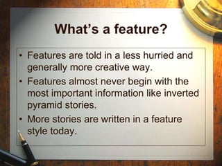 FEATURES-WRITING.ppt