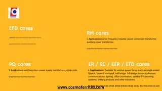 Features and applications of power soft magnetic ferrite cores | PPT
