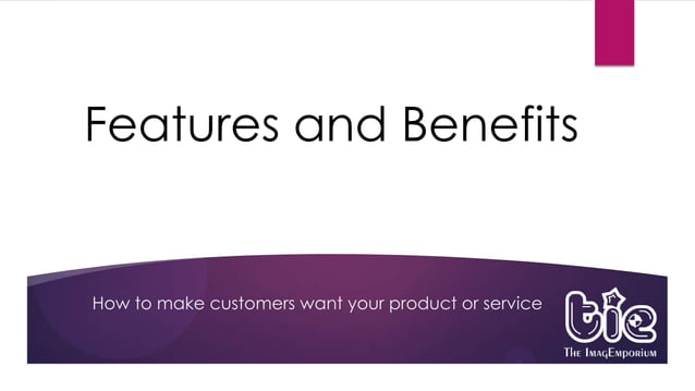 Features and benefits presentation | PPTX