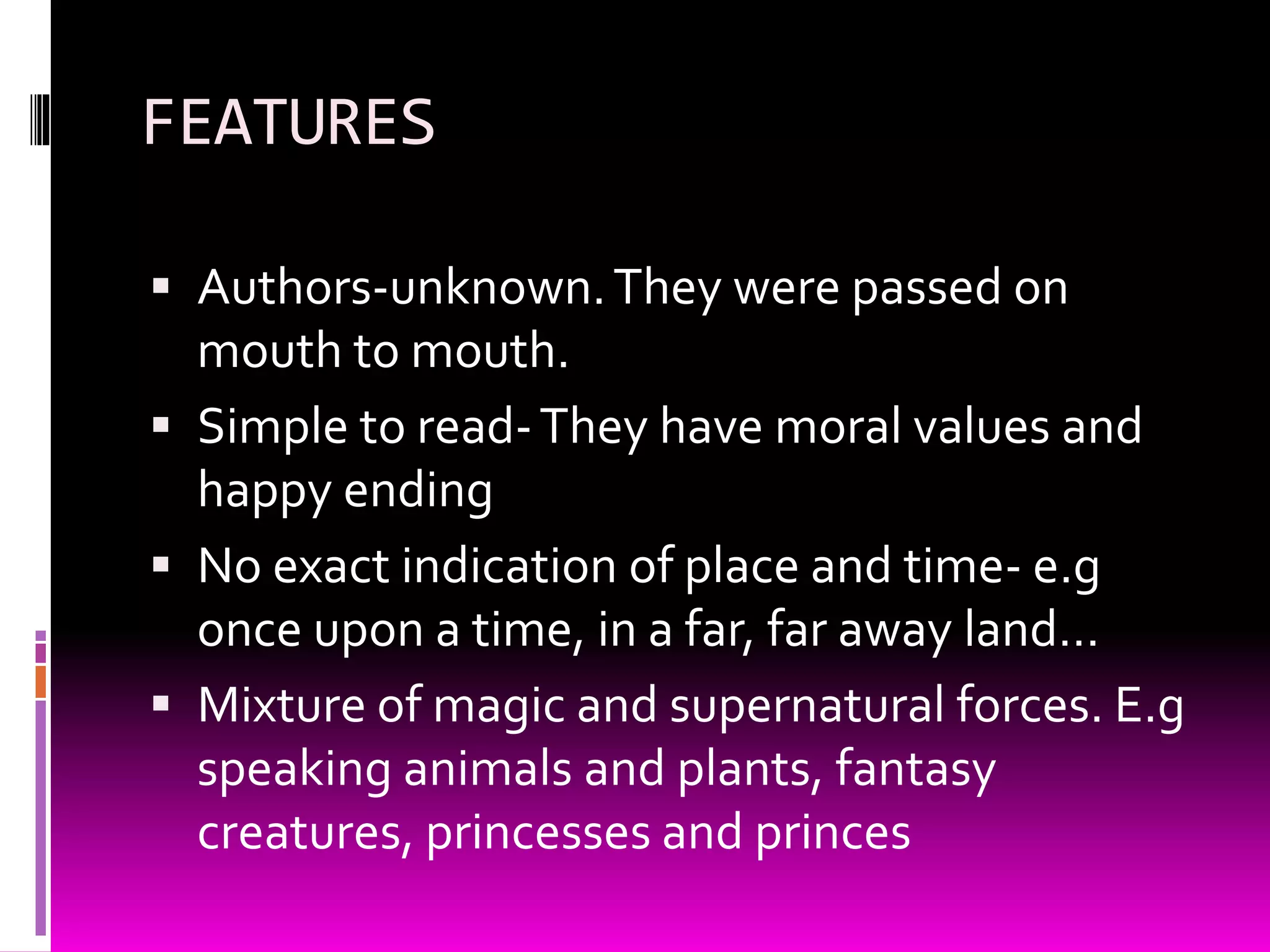 Features and functions of folktales | PPTX