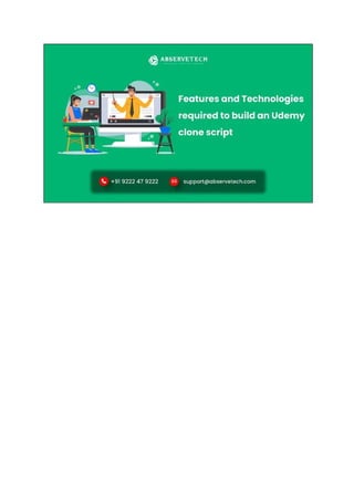 Features and Technologies required to build an Udemy clone script | PDF | Web Development | Internet