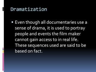 Features and types of documentaries | PPTX