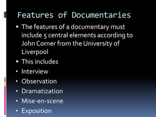 Features and types of documentaries | PPTX