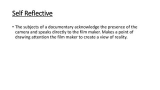 Features and types of documentaries | PPT