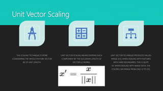 Feature scaling | PPTX