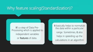 Feature scaling | PPTX