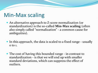 Feature Scaling and Normalization Feature Scaling and Normalization.pptx
