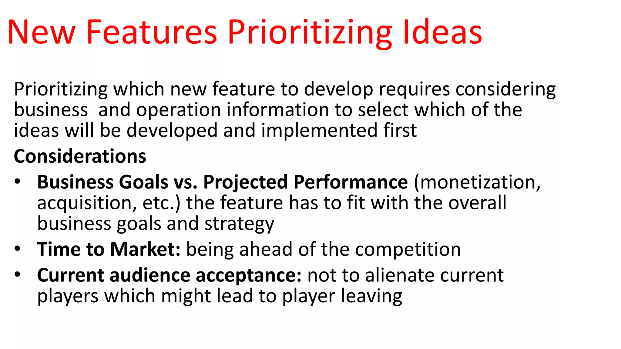 Games features ideas and prioritization | PPTX