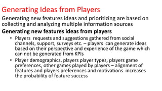 Games features ideas and prioritization | PPTX