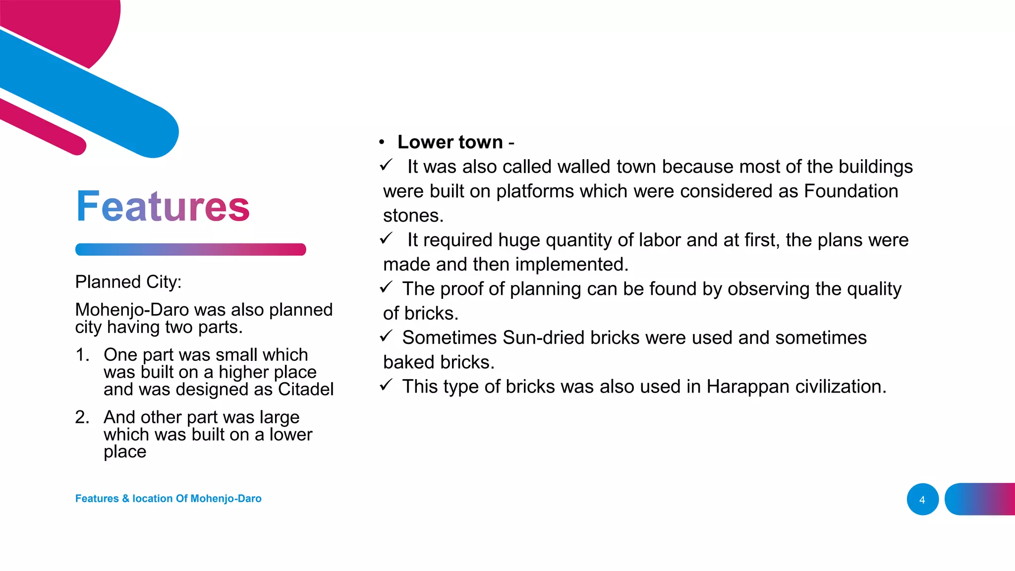 Features & location of mohenjo daro | PPTX