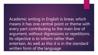 The Ten Features of English Academic Writing | PPTX