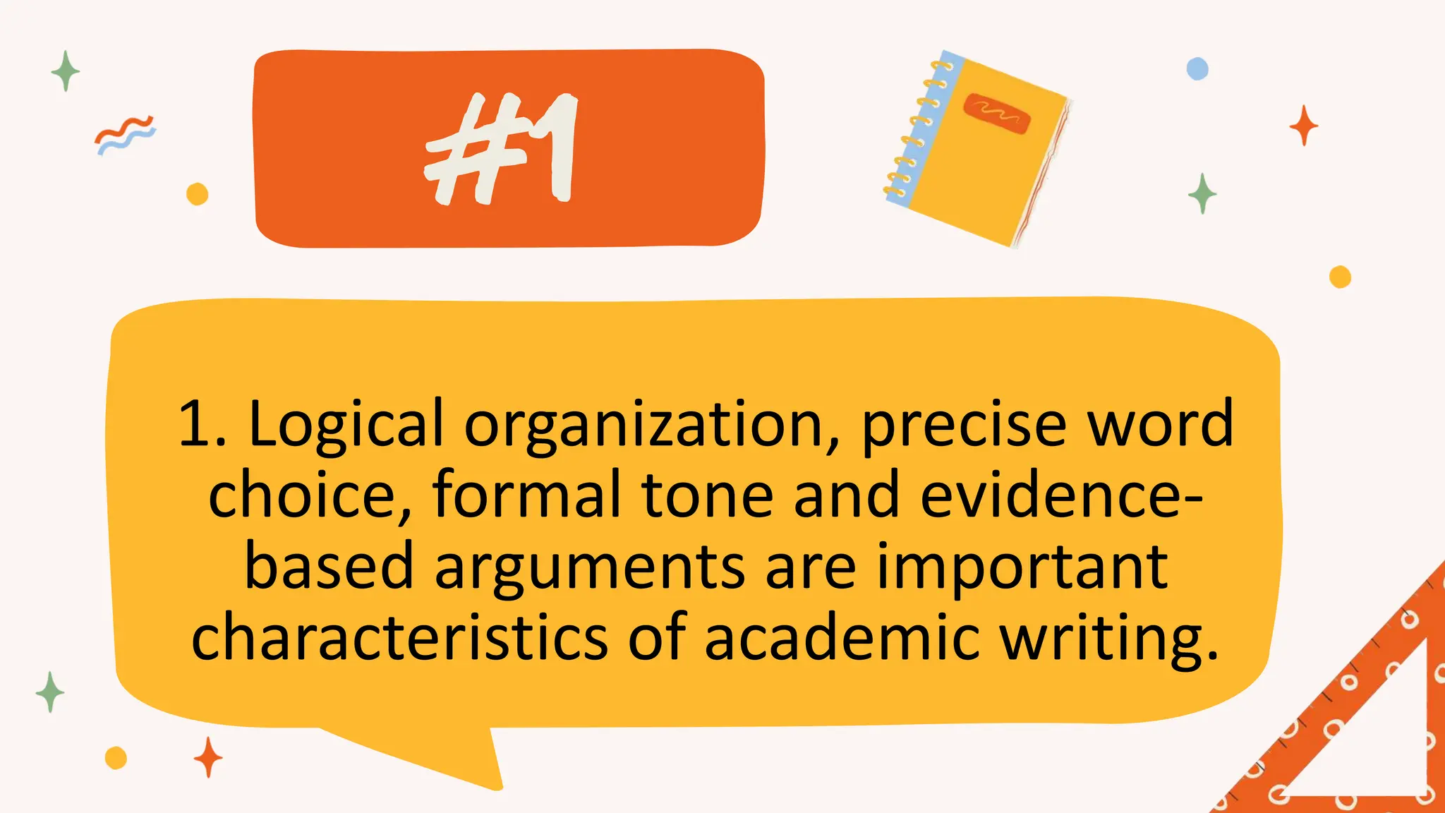 features of academic writing - Grade 7 English Lesson | PPTX