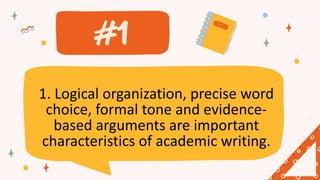 features of academic writing - Grade 7 English Lesson | PPTX