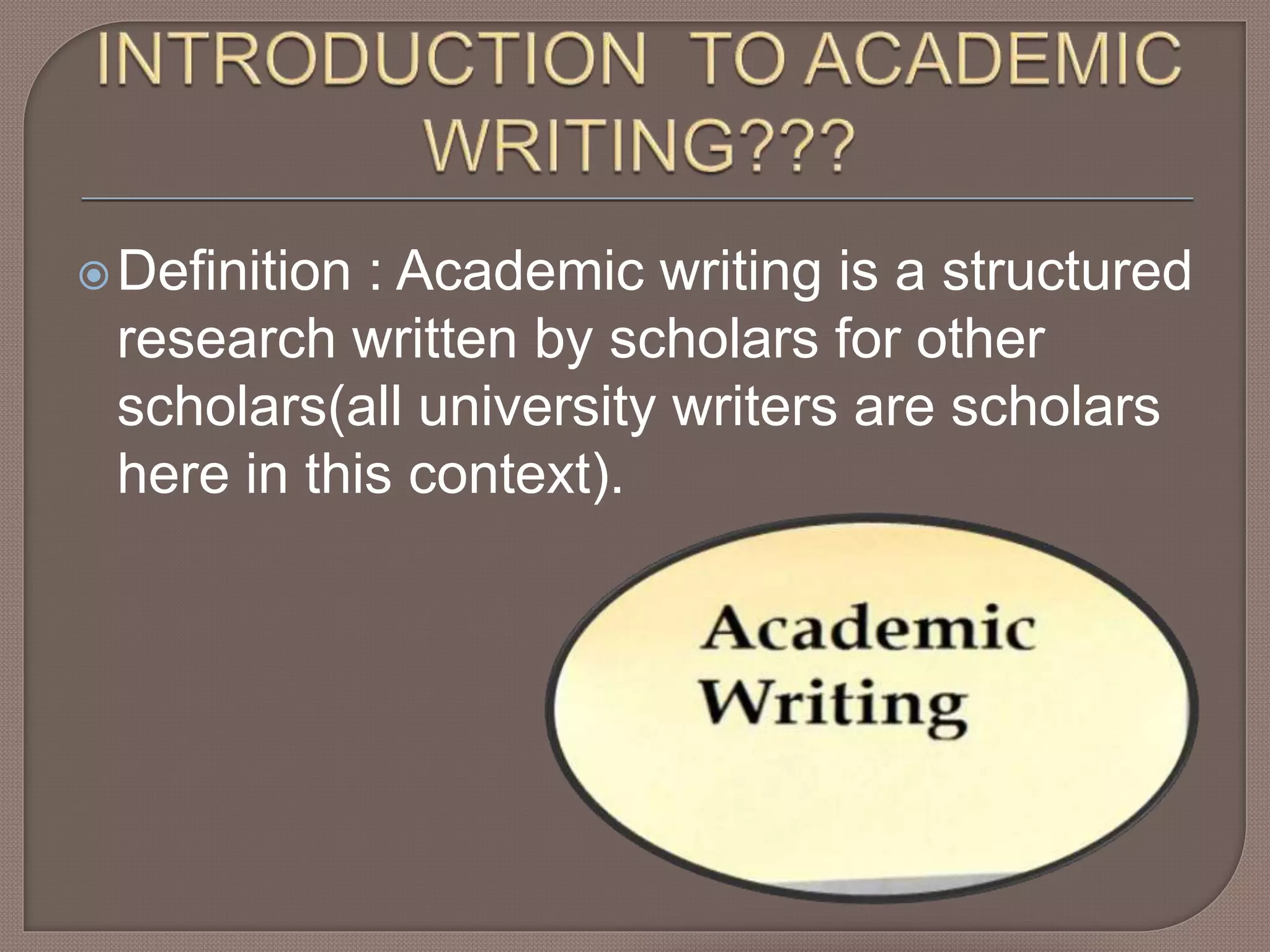 Features of academic writing | PPTX