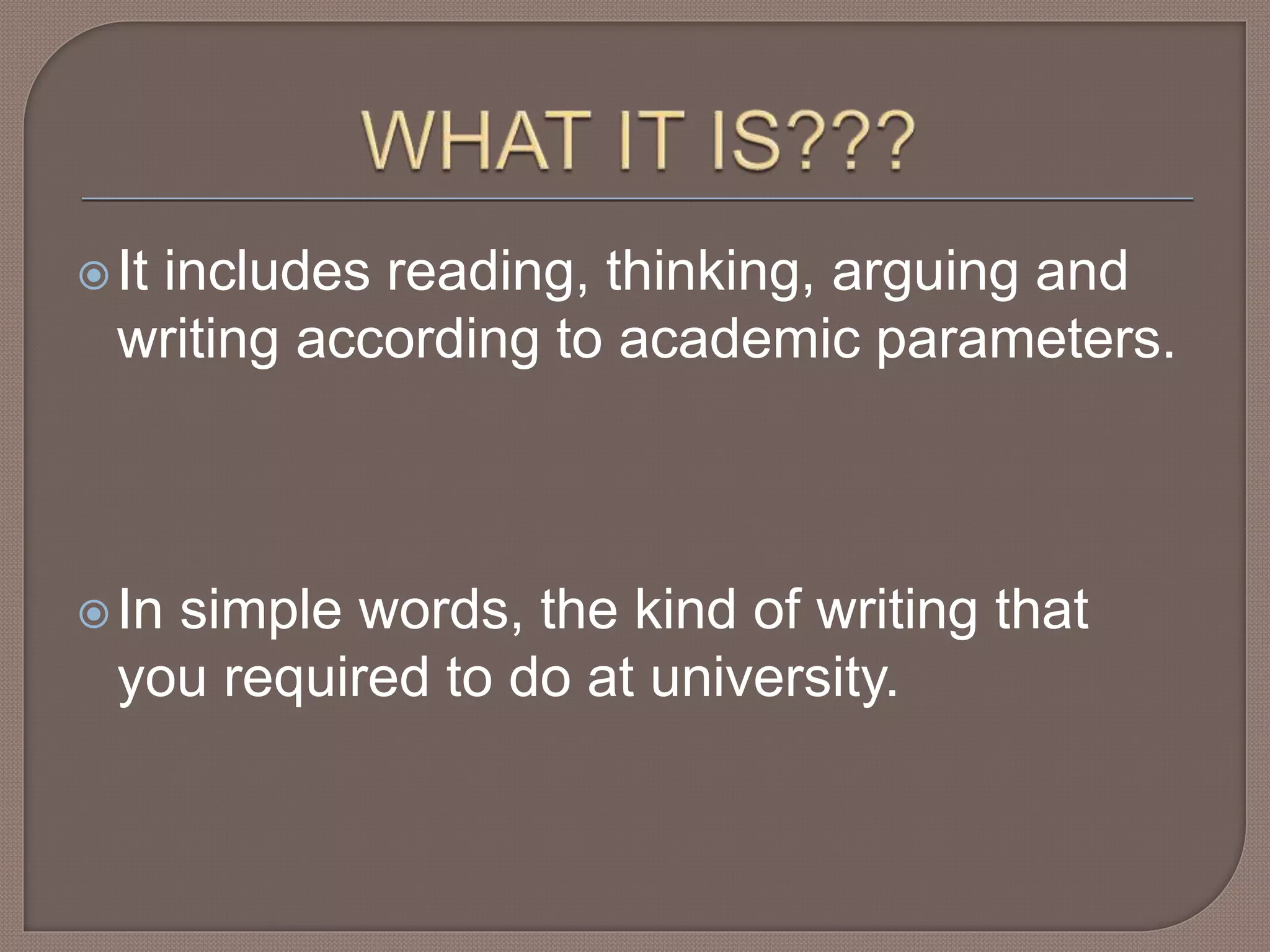 Features of academic writing | PPTX