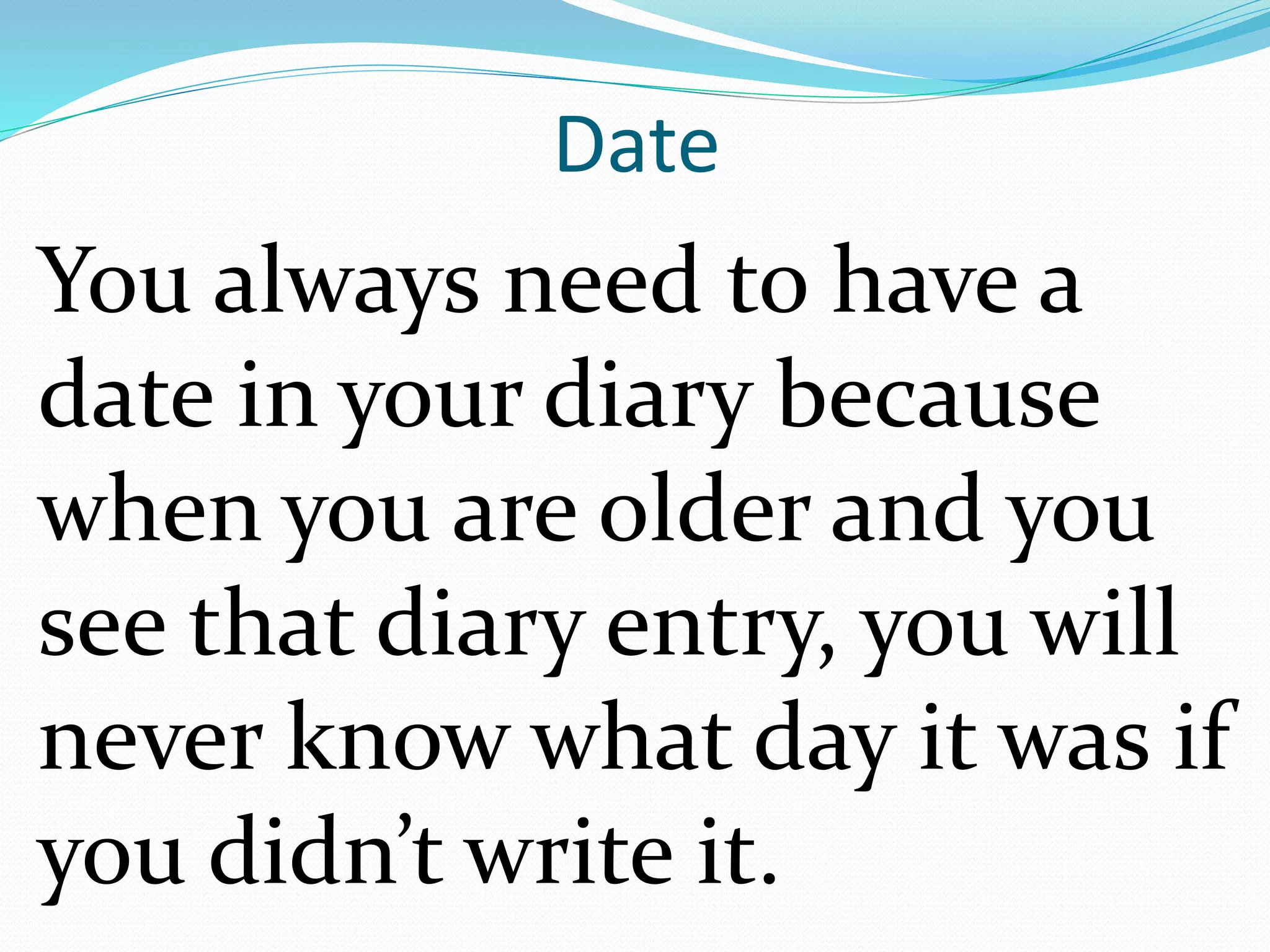 Features Of A Diary Entry | PPTX