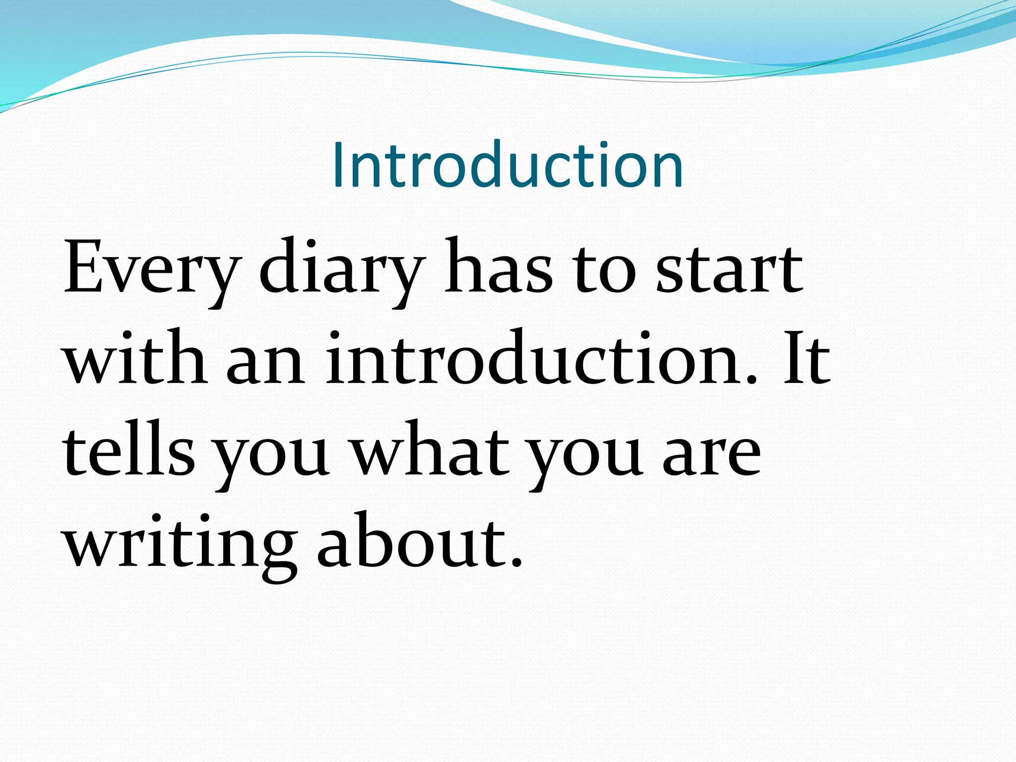 Features Of A Diary Entry | PPTX