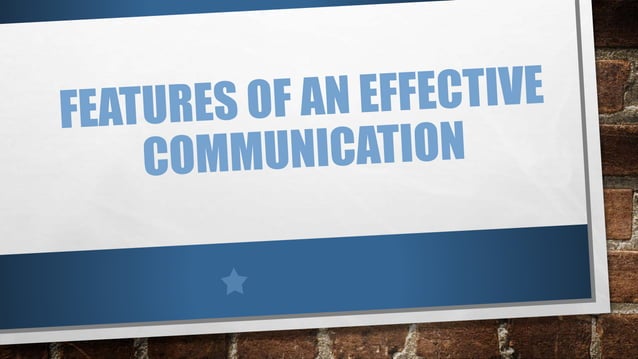 Features of an effective communication.pptx