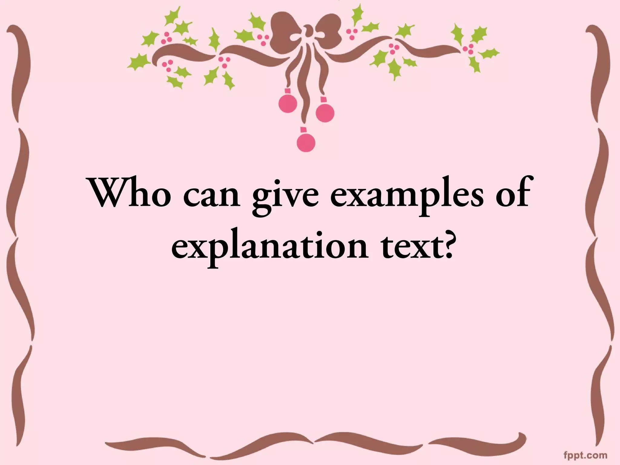 Features of an Explanation Text | PPT