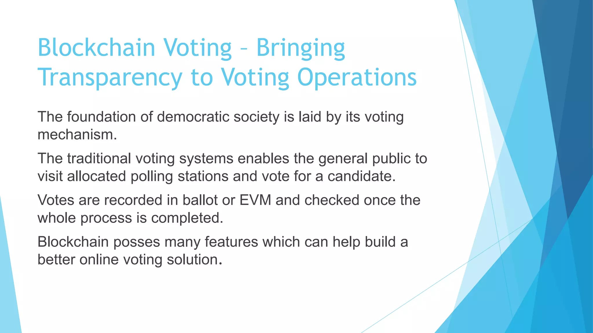 Features of blockchain voting | PPTX