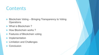 Features of blockchain voting | PPTX