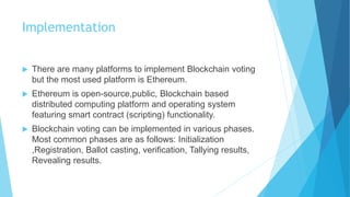 Features of blockchain voting | PPTX