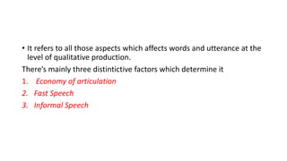 Features of connected speech | PPTX