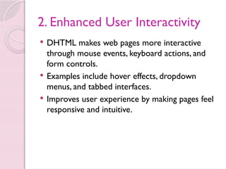 Key Features and Benefits of Using DHTML | PPTX