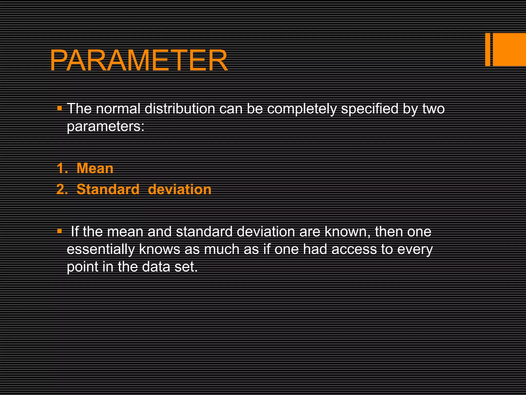 Features of gaussian distribution curve | PPTX