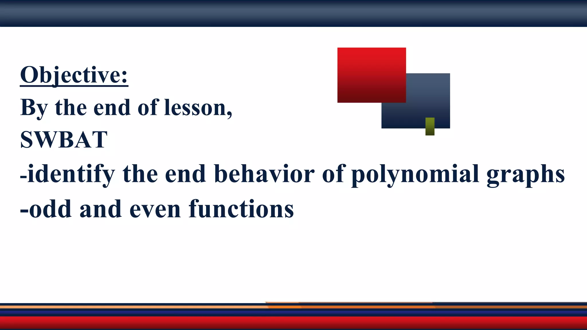 Features of Graph - End behaviors.pptx