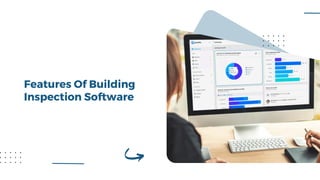 Features Of Gruntify’s Building Inspection Software | PPT