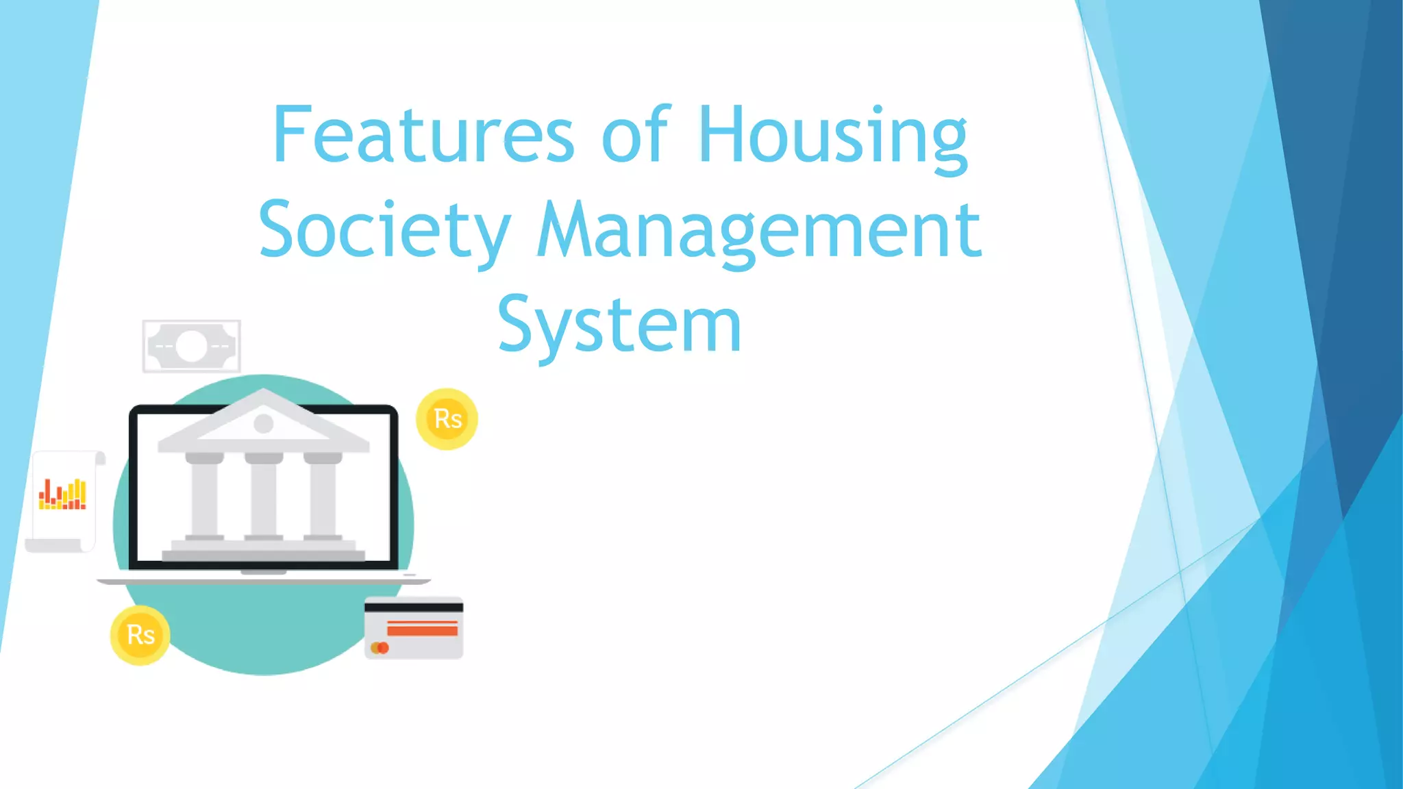 Features of Housing Society Management System | PPTX