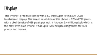 Features of i phone 12 pro max | PPT