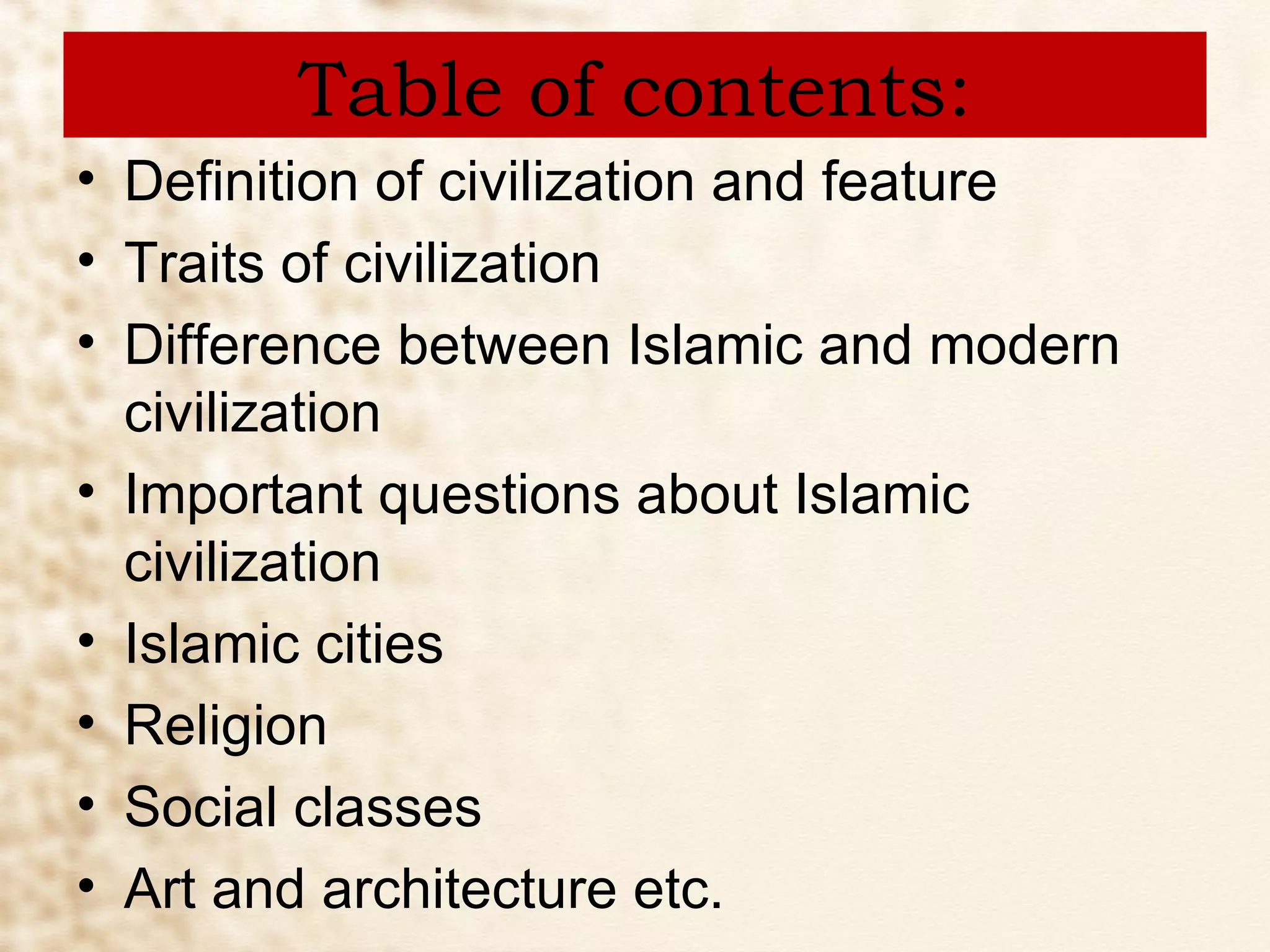 Features of islamic civilization...by farooq akbar mte | PPT | Islam ...