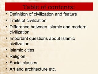 Features of islamic civilization...by farooq akbar mte | PPT