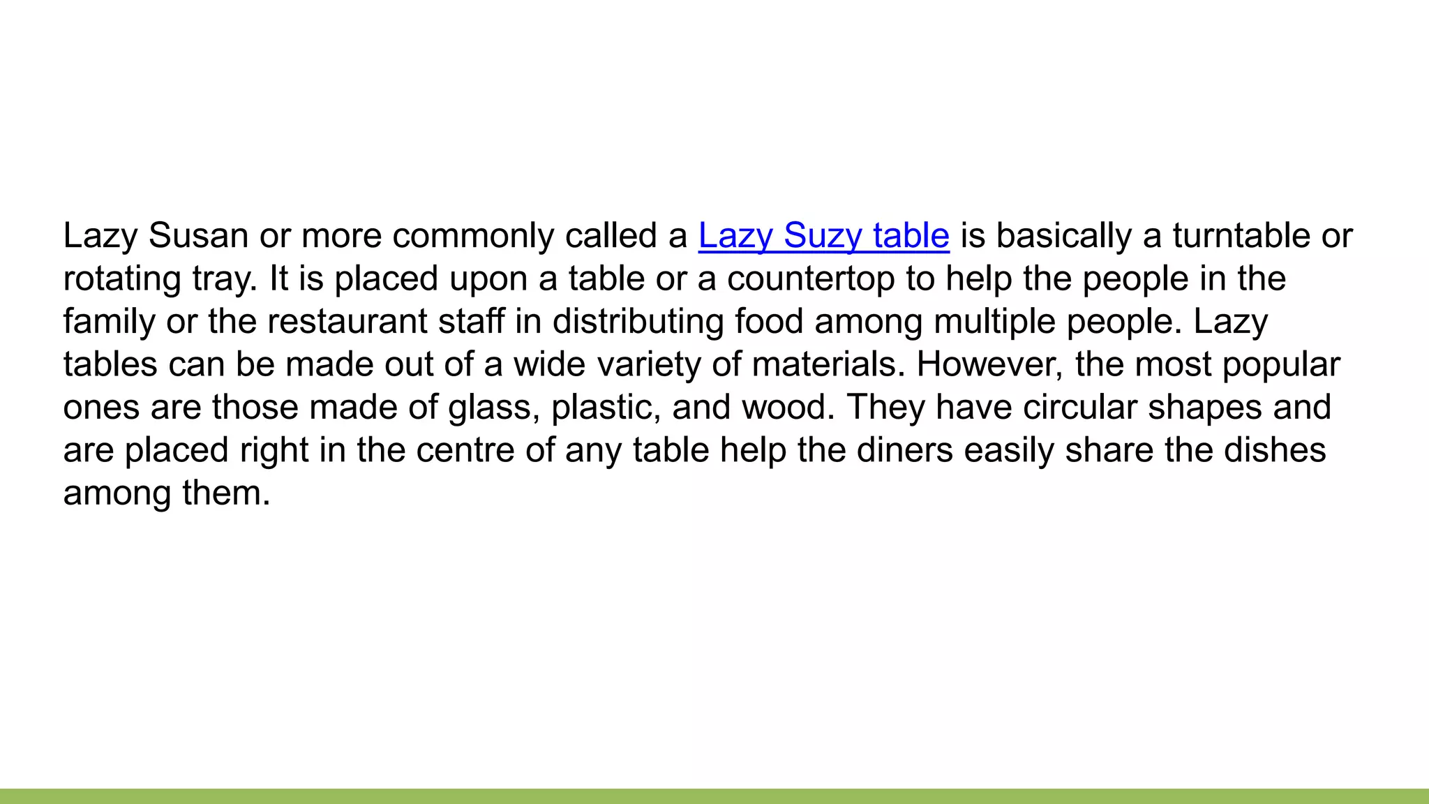 Features of lazy suzy table | PPTX