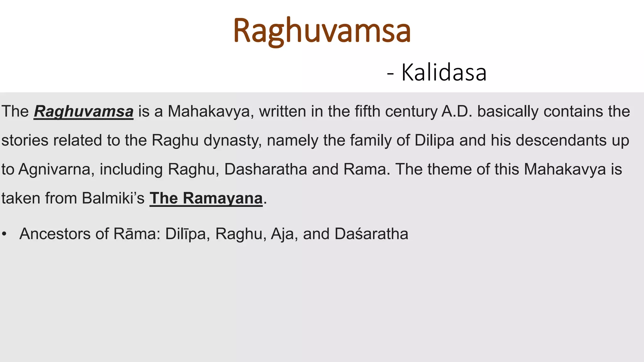 Features of Mahakavya in Kalidasa’s Raghuvamsa.pptx