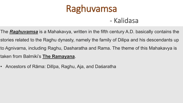 Features of Mahakavya in Kalidasa’s Raghuvamsa.pptx | Hinduism ...