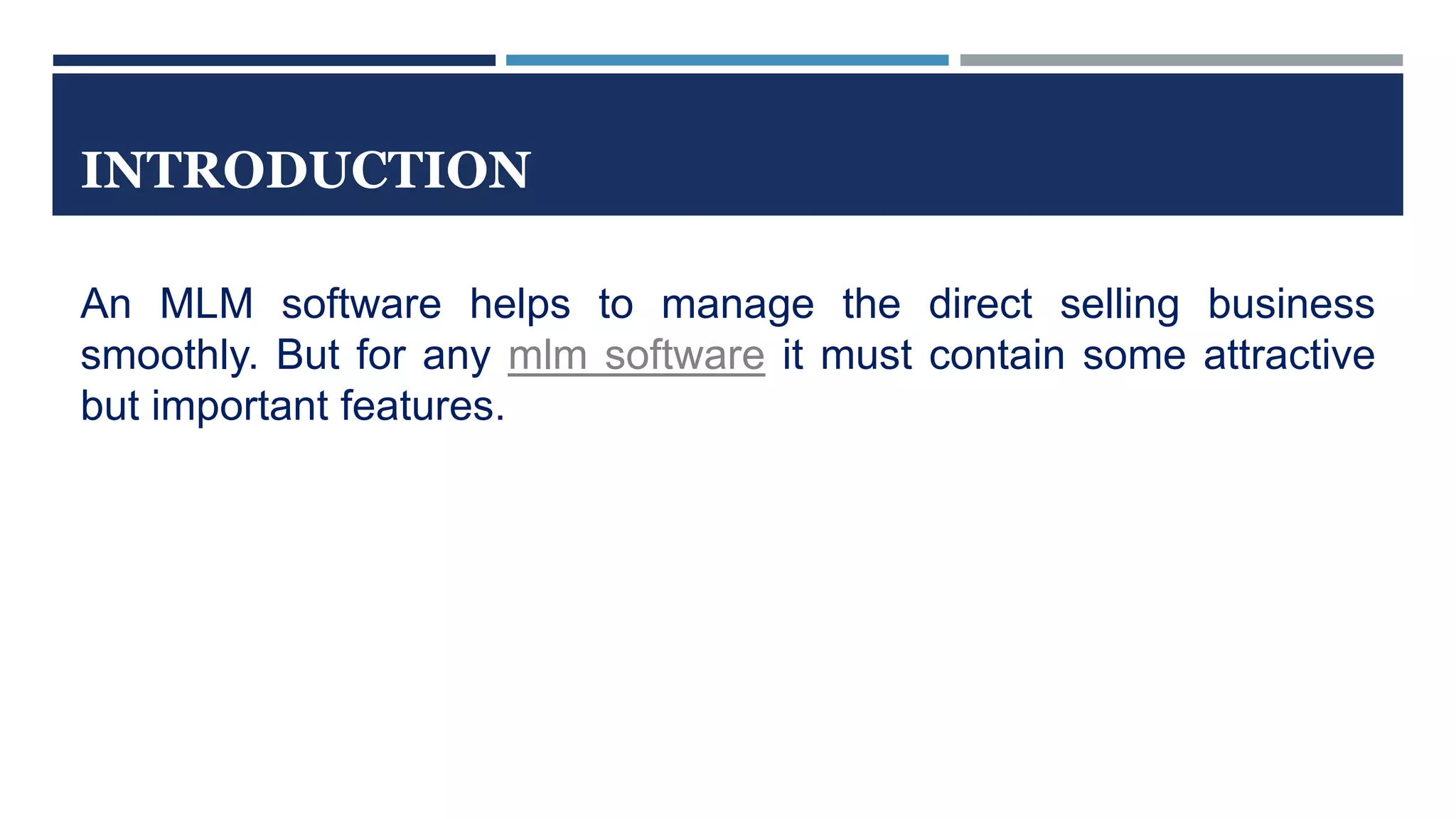 Attractive Features of any MLM Software | PPTX