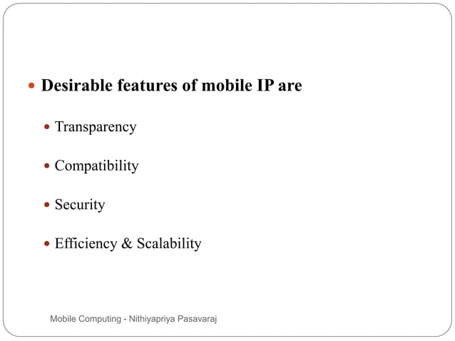 Features of mobile ip | PPSX | Computer Networking | Computing