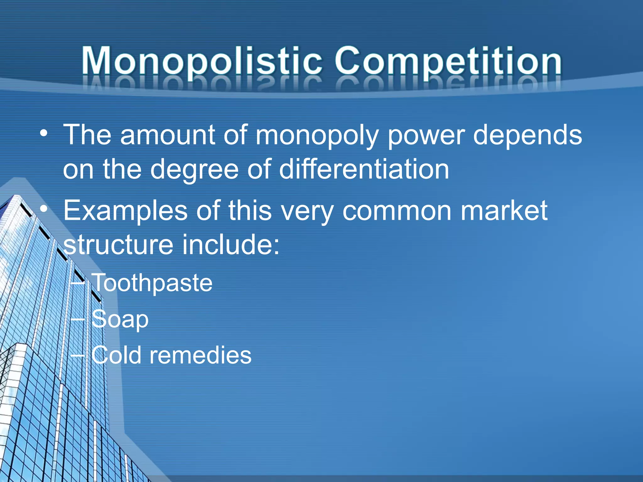 Monopolistic competition | PPT