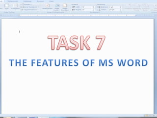 Features of ms word | PPTX