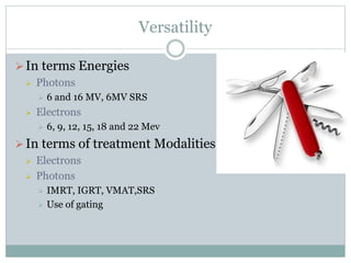 Features of new installed linac Trilogy At Dr Ziauddin Hospital Karachi ...