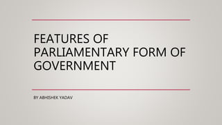 Parliamentary Form Of Government