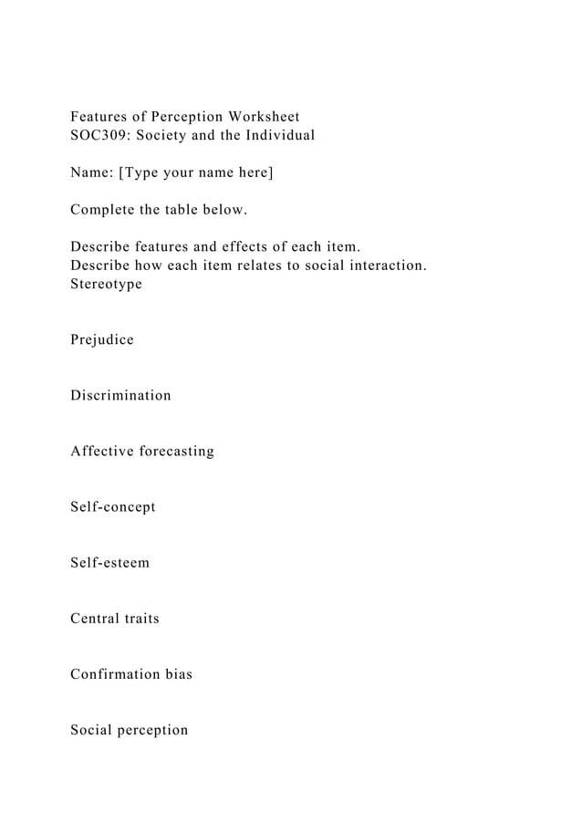 Features of Perception Worksheet SOC309 Society and the Individ.docx