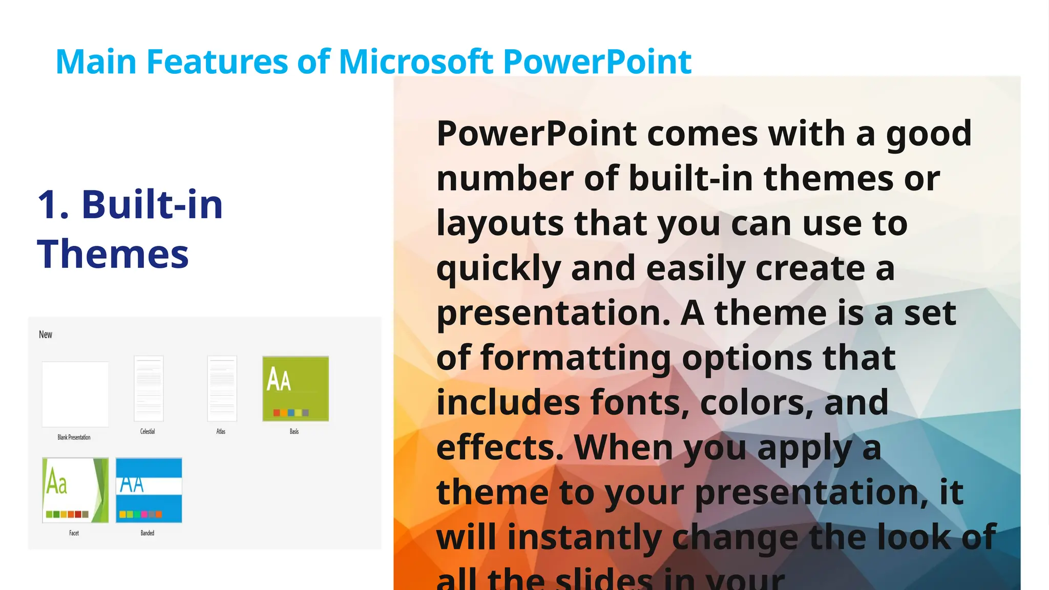 Features of powerpoint in presentation in Information Tech ology | PPTX