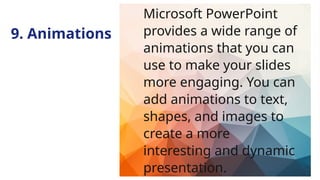 Features of powerpoint in presentation in Information Tech ology | PPTX